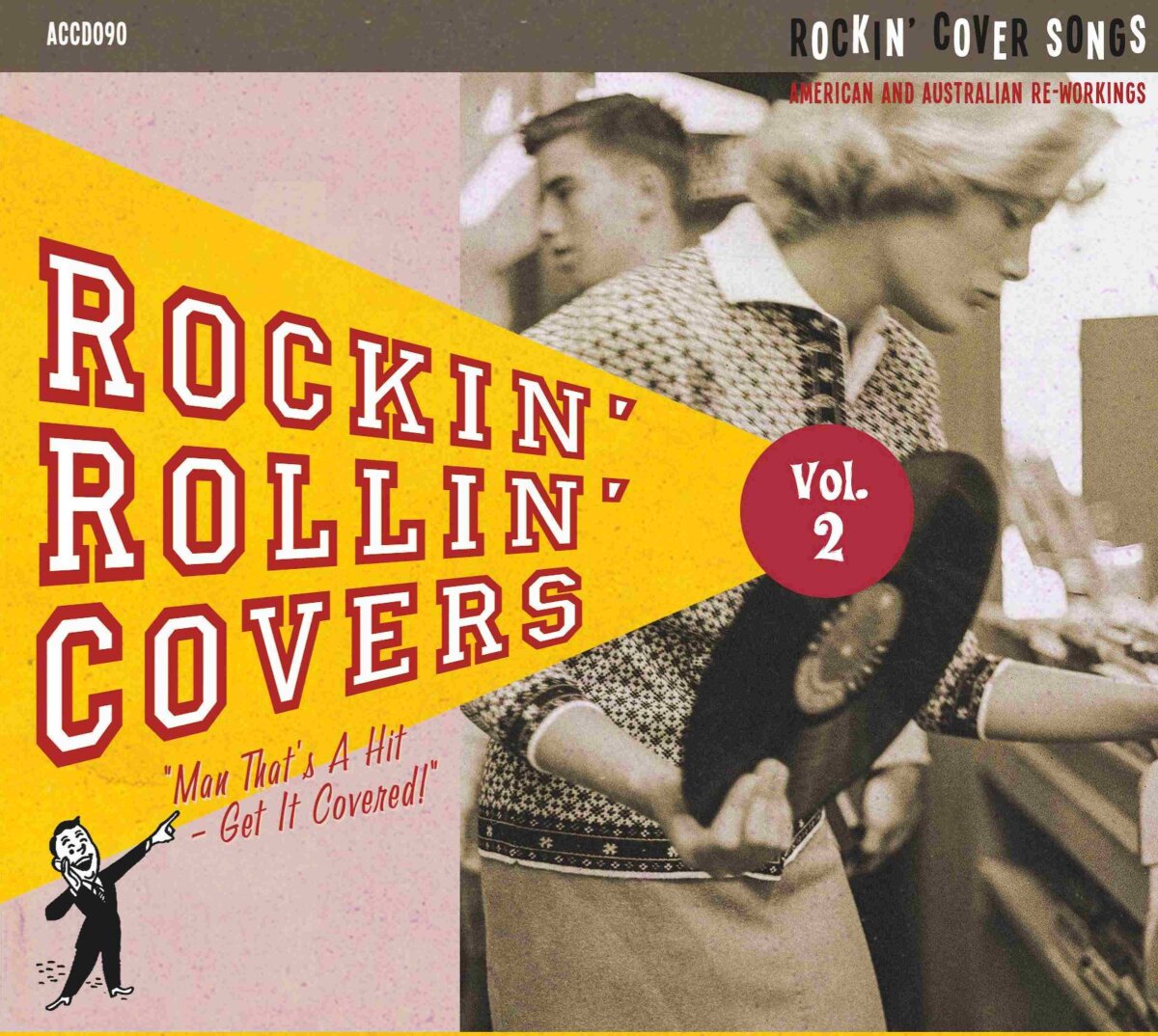 It's a hit, get it covered and do it better! 30 Rockin' cover-songs ...