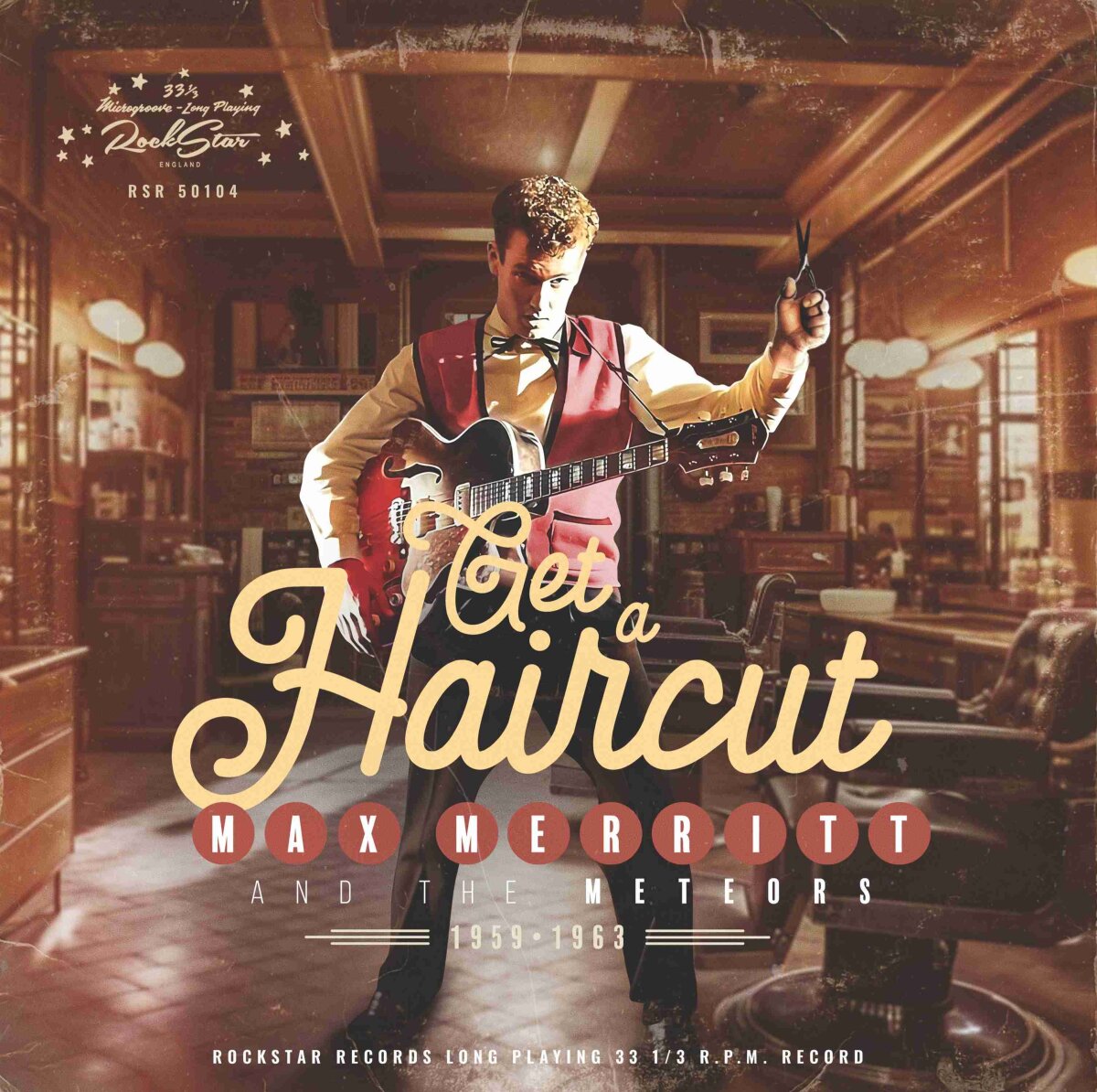 Max Merritt and The Meteors - Get A Haircut 10 inch LP + free CD LIMI ...